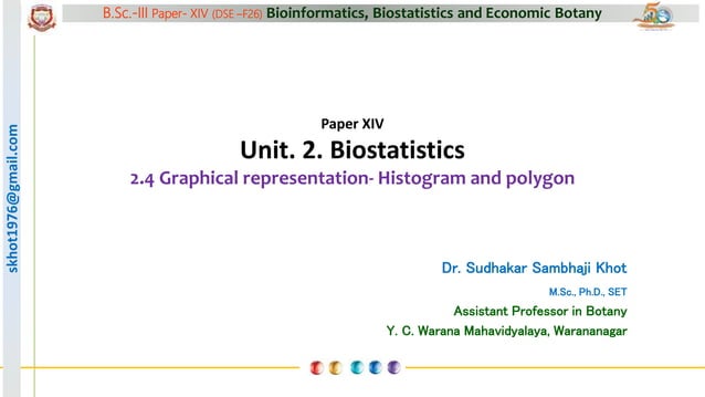 4. Biostatistics graphical representation histogram and polygon | PPT