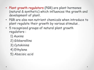 plant growth regulators - mandira bhosale | PPTX
