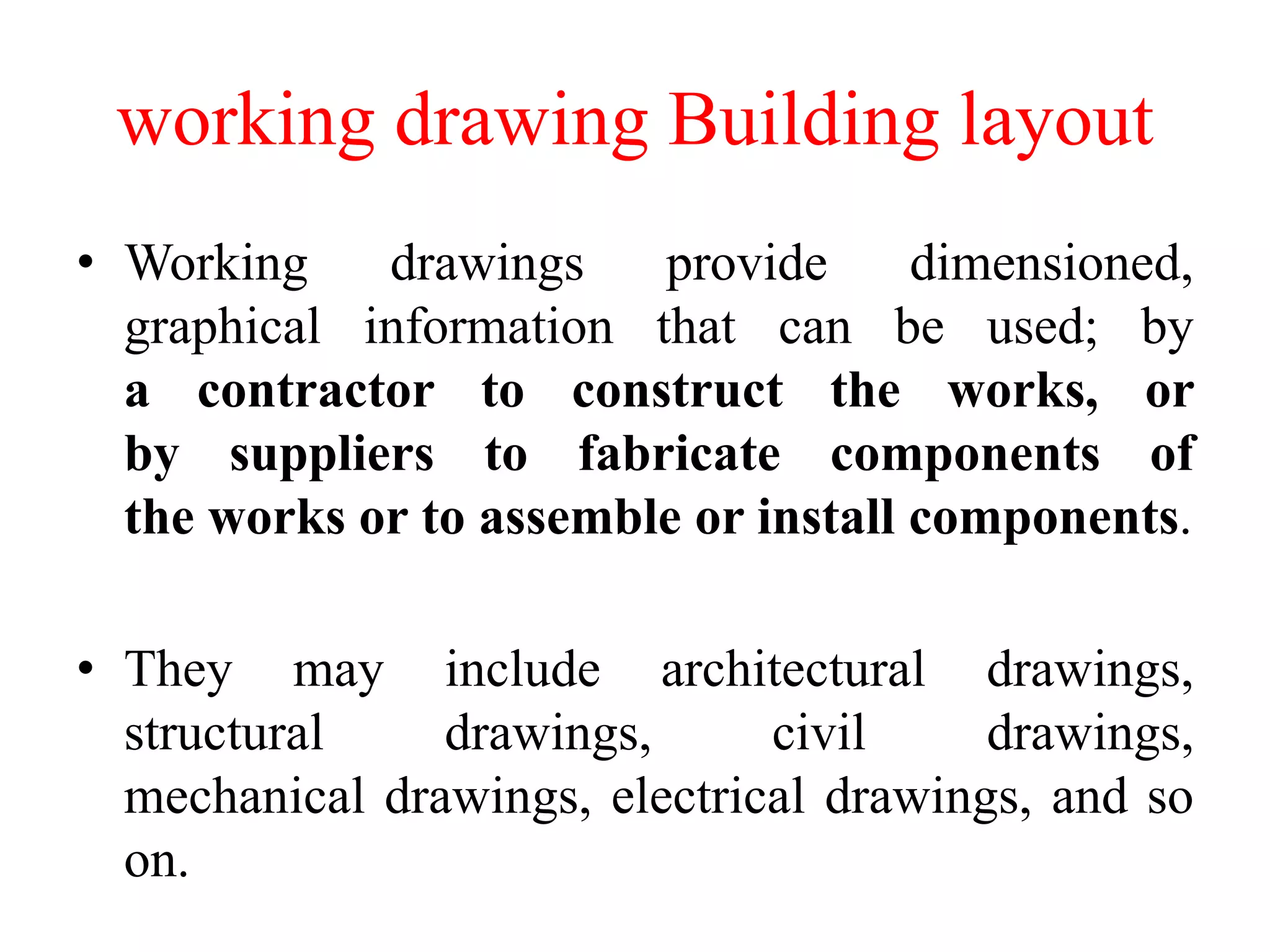 Working Drawing Building Layout Architectural | PPTX