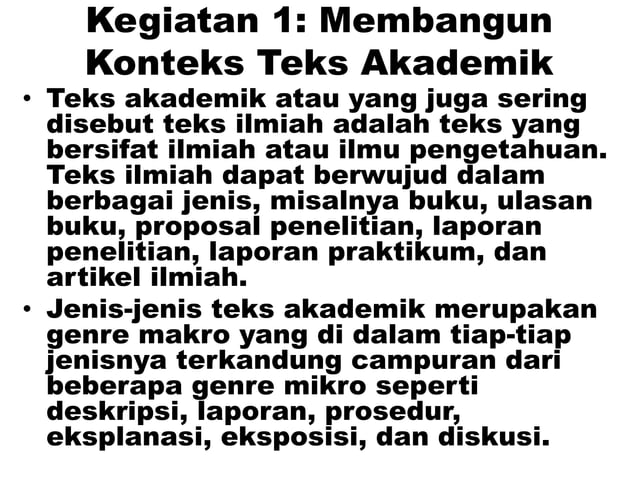 Bab 1 Mengeksplorasi Teks Akademik dalam Genre Makro | PPTX