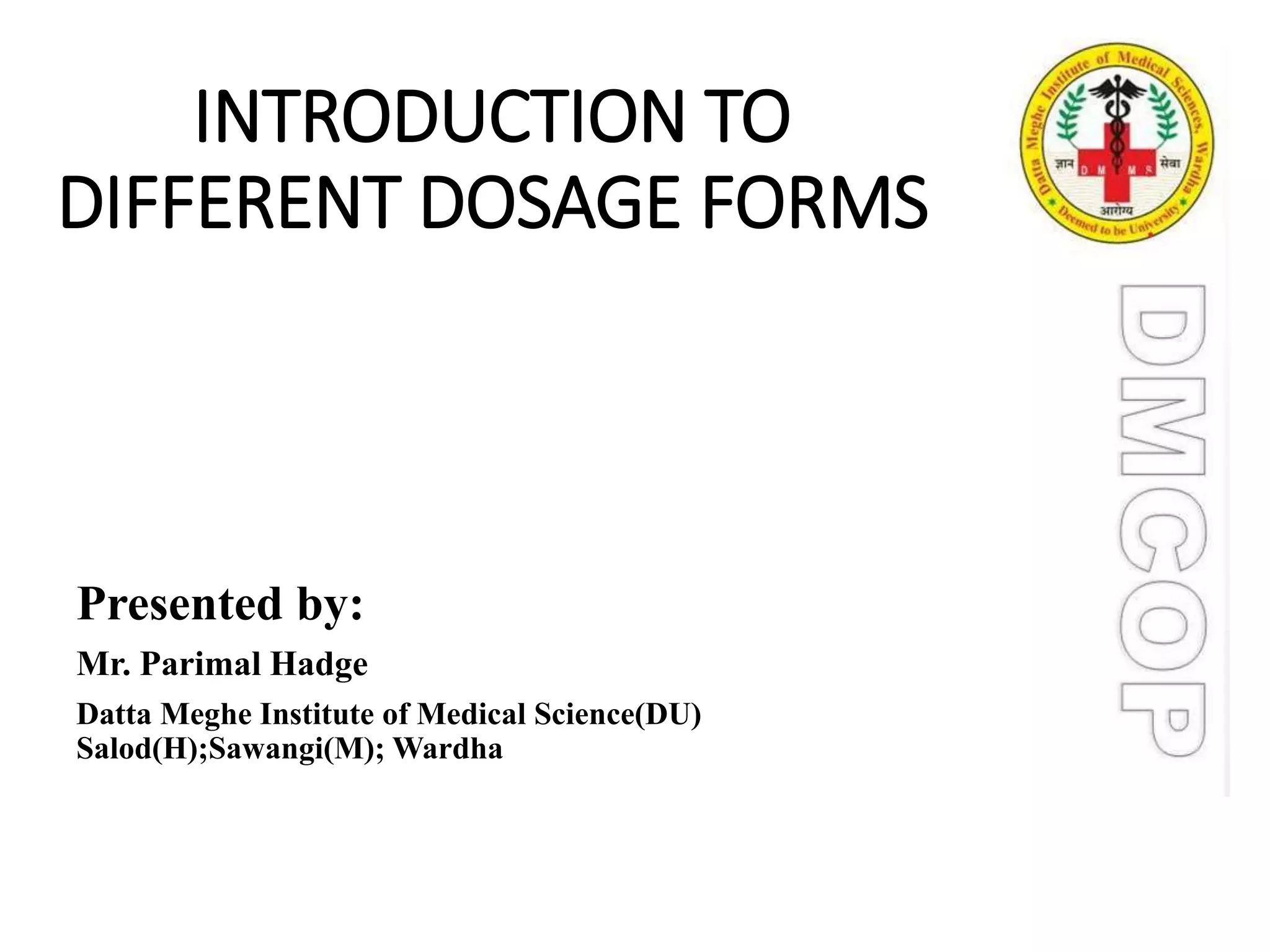 3. Introduction to different dosage form part 3.ppt