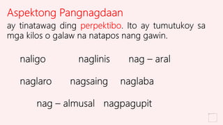 Aspekto ng Pandiwa | PPTX
