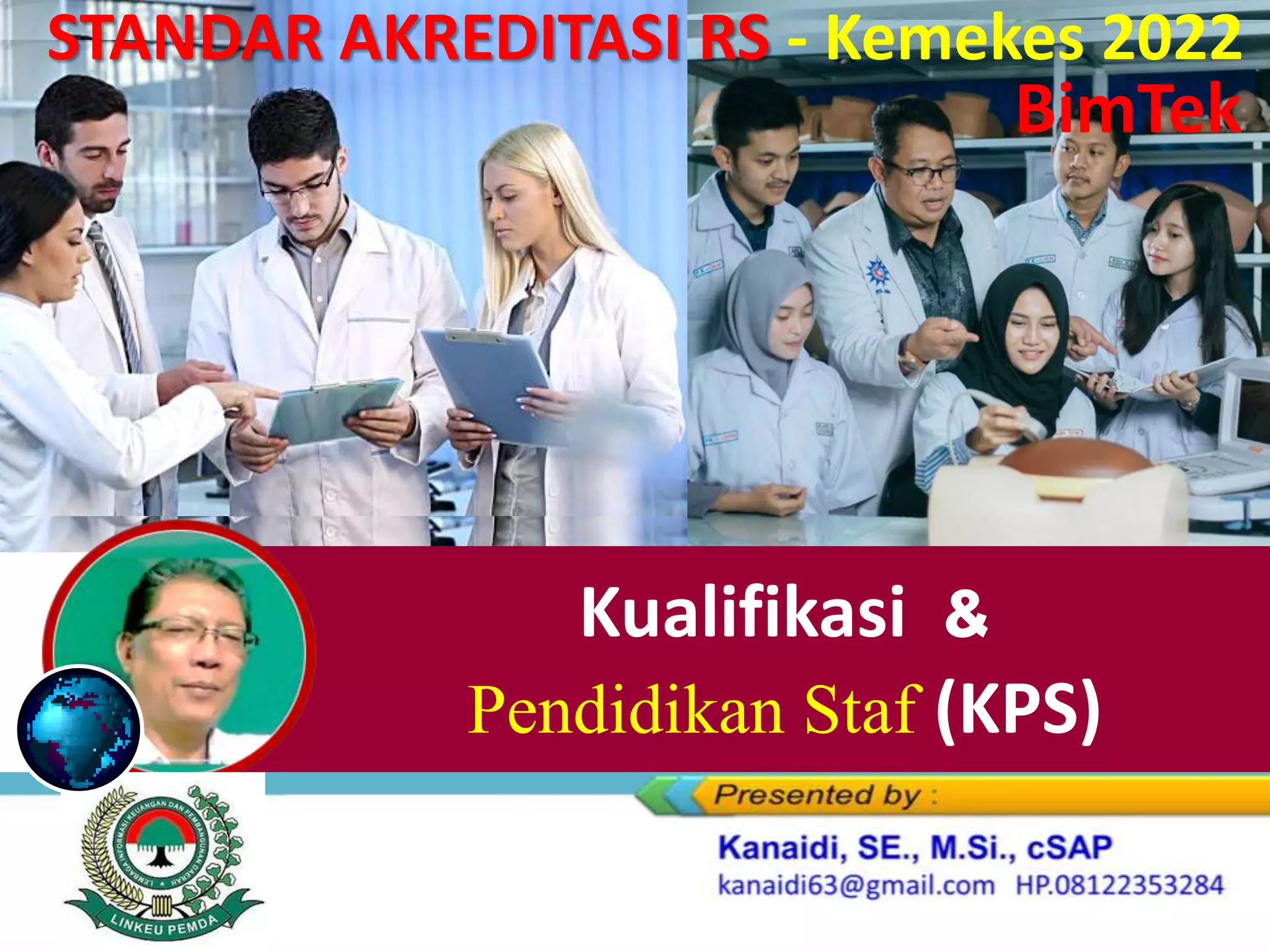 Kualifikasi dan Pendidikan Staf (KPS) _BimTek "Standar AKREDITASI RUMAH SAKIT" | PPTX