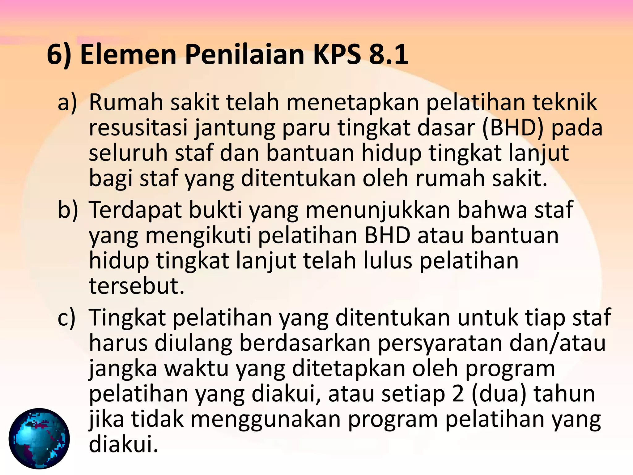 Kualifikasi dan Pendidikan Staf (KPS) _BimTek "Standar AKREDITASI RUMAH SAKIT" | PPTX