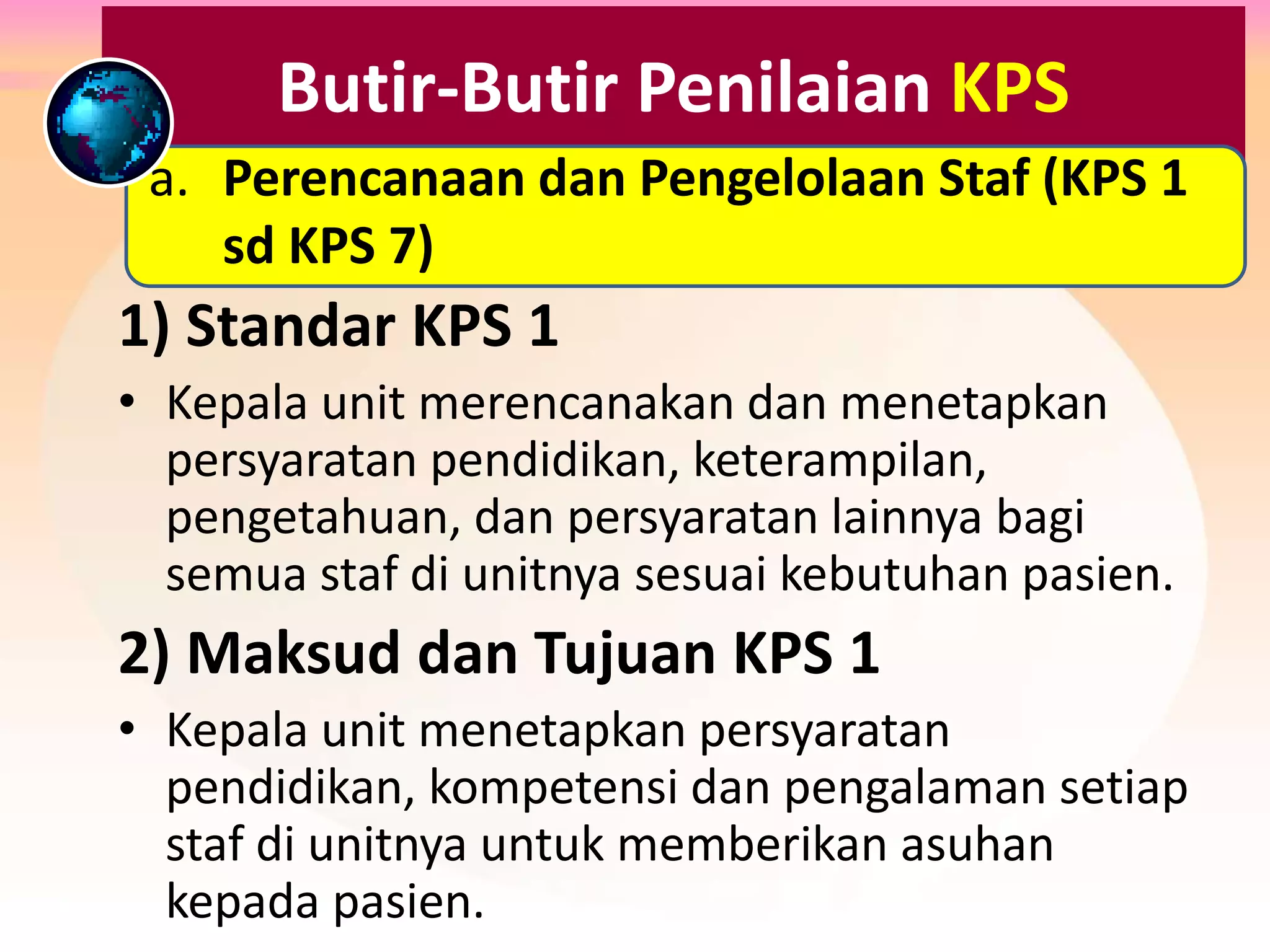 Kualifikasi dan Pendidikan Staf (KPS) _BimTek "Standar AKREDITASI RUMAH SAKIT" | PPTX