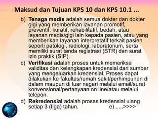 Kualifikasi dan Pendidikan Staf (KPS) _BimTek "Standar AKREDITASI RUMAH ...