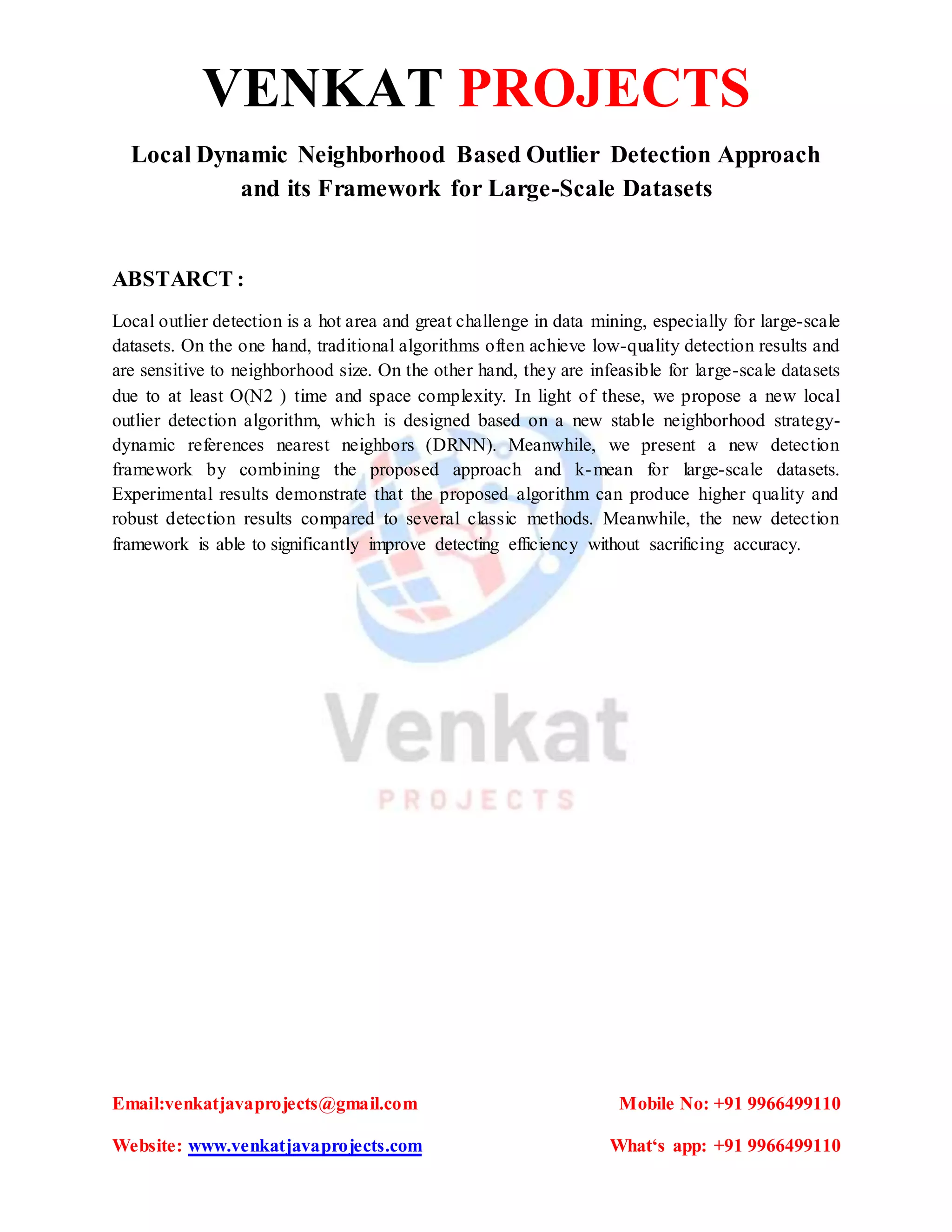 4 Local Dynamic Neighborhood Based Outlier Detection Approach And Its Framework For Large Scale