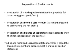 4. FINAL ACCOUNTS WITHOUT ADJUSTMENTS.pptx