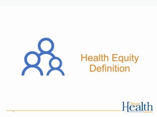 4. Presentation on Health Equity.ppt