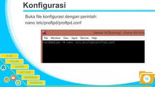 FTP1 Konfigurasi proftpd.pptx