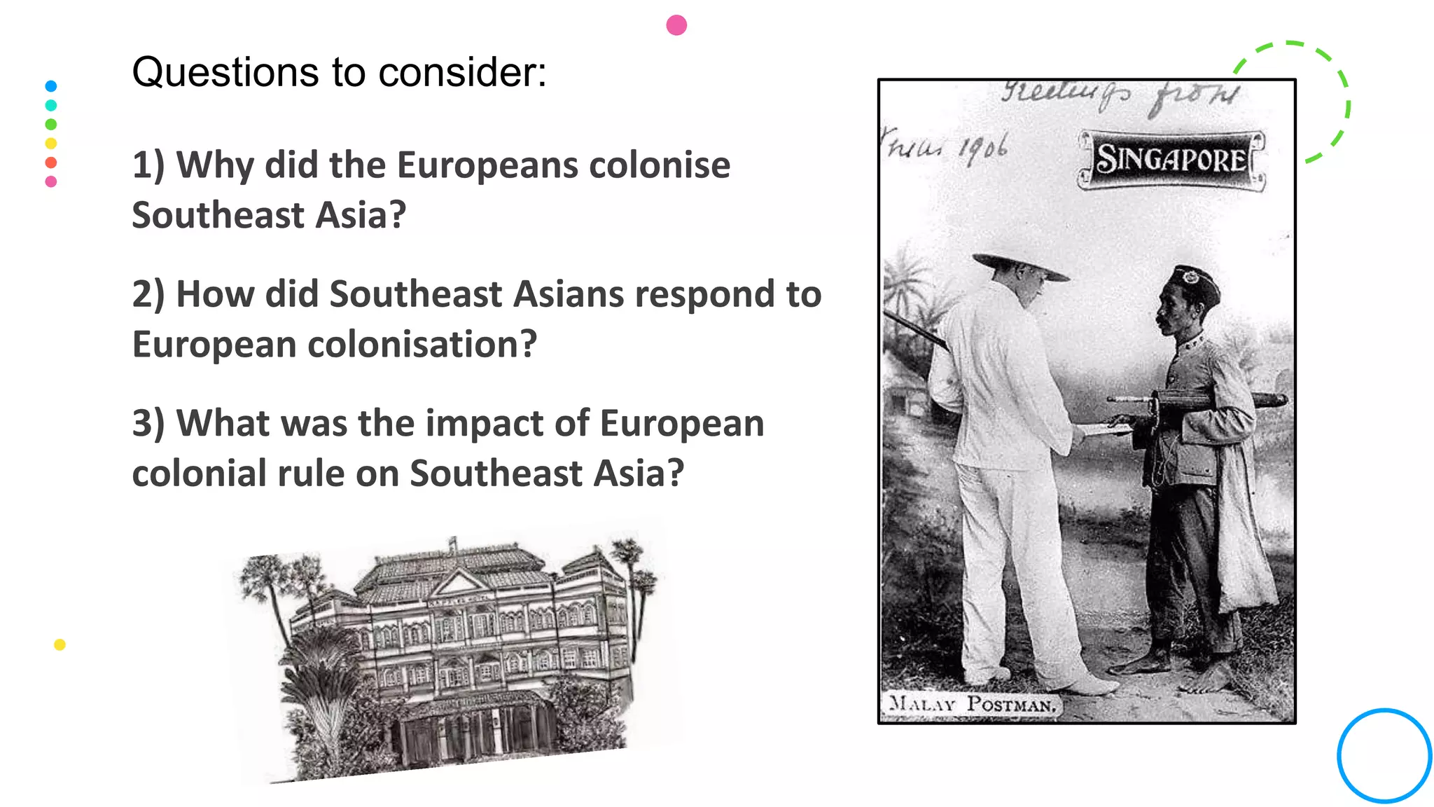 4. Southeast Asia European Colonialism.pptx