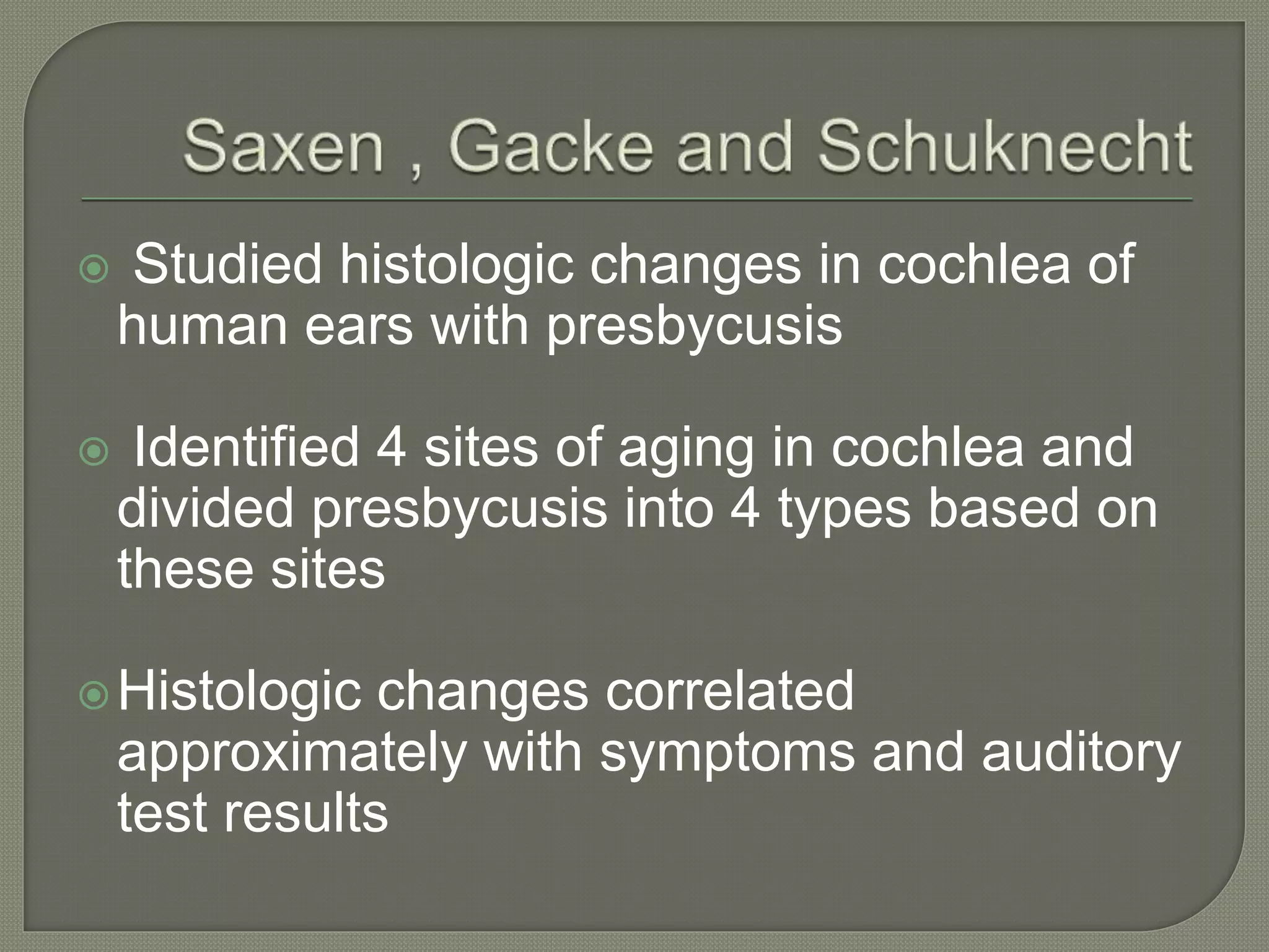 4. Presbycusis.pptx