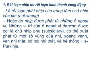 4. CƠ CHẾ RỐI LOẠN NHỊP.ppt