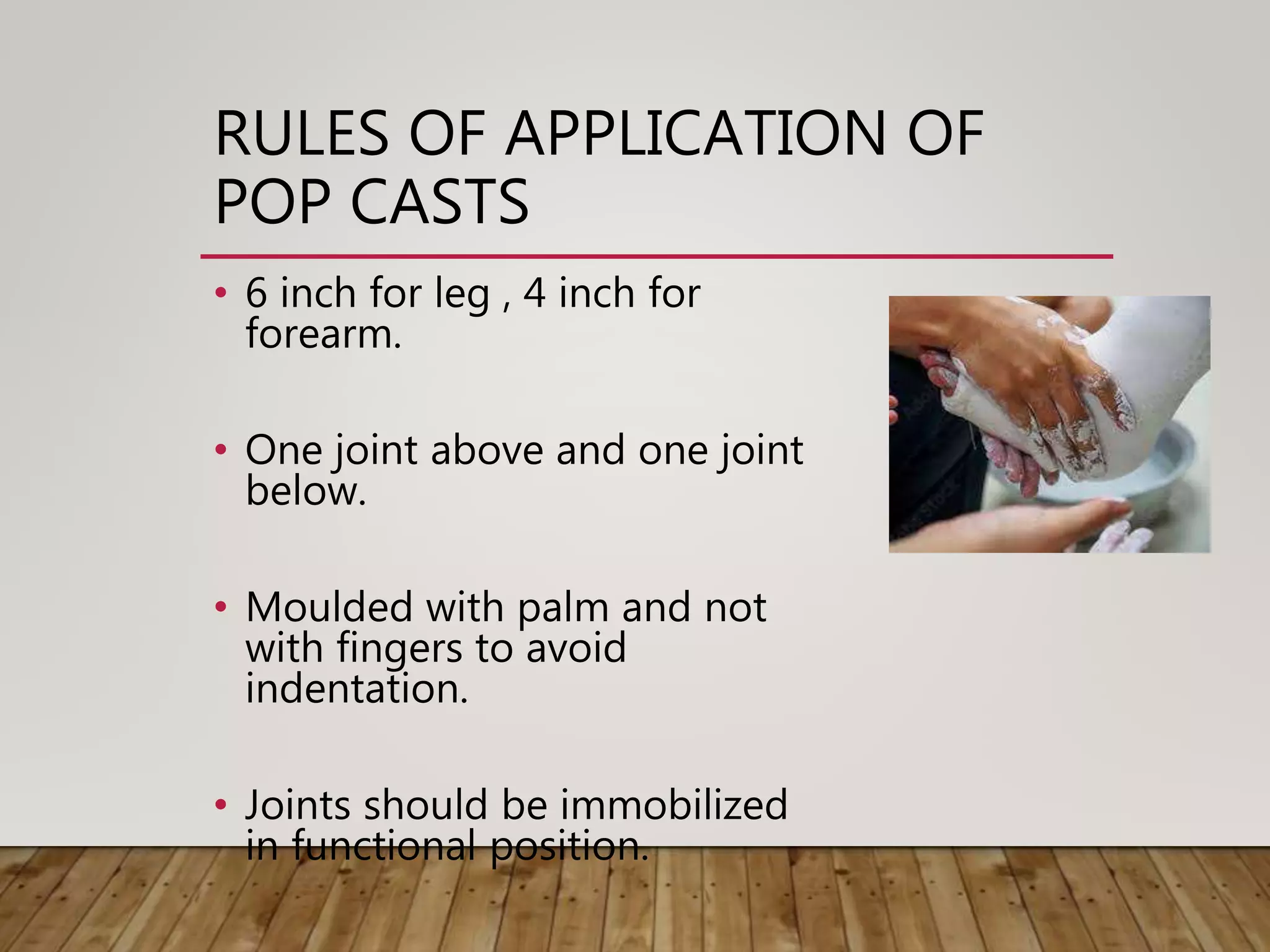 TRACTION,SPLINTS AND PLASTER OF PARIS | PPTX