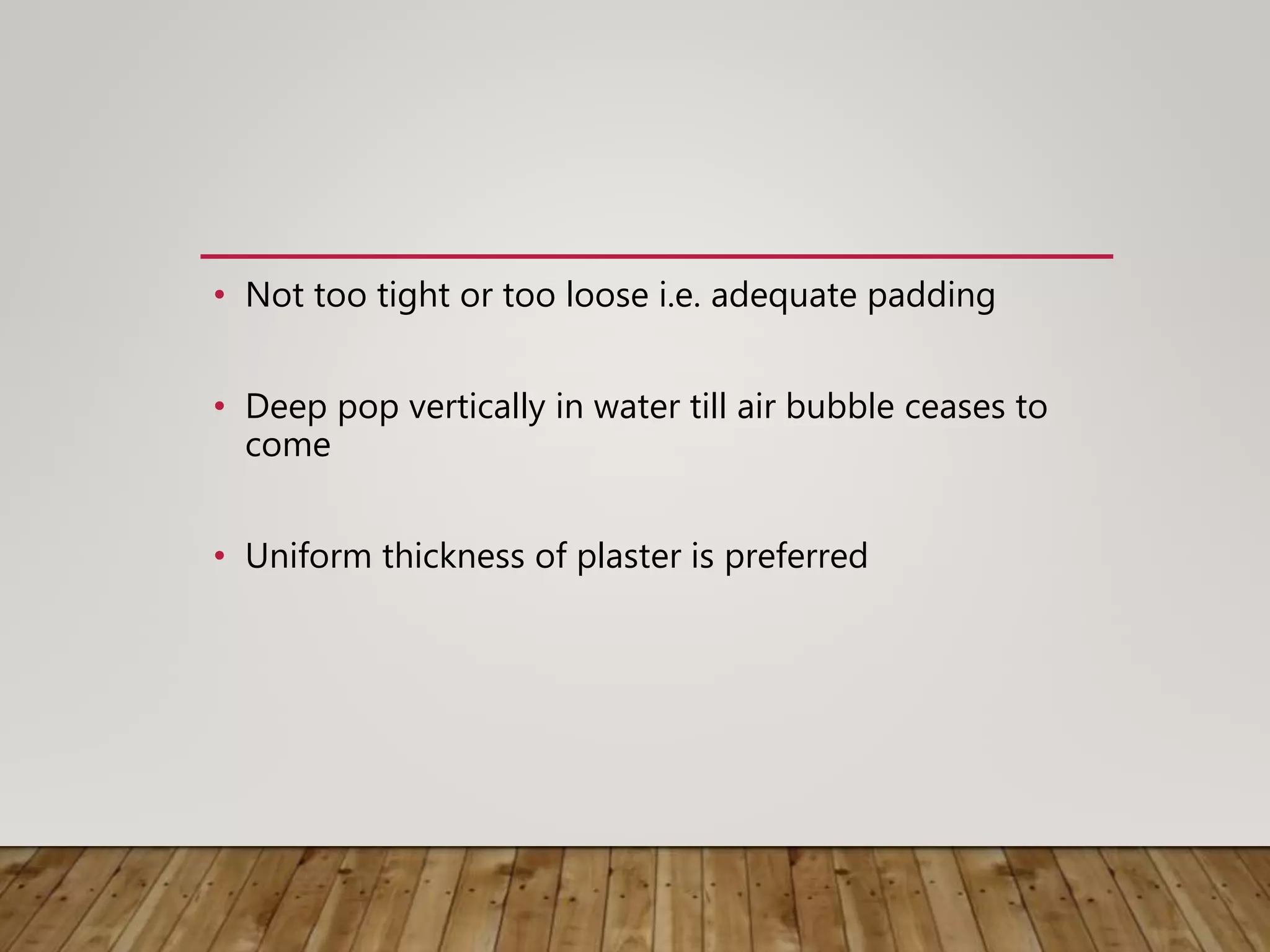 TRACTION,SPLINTS AND PLASTER OF PARIS | PPTX