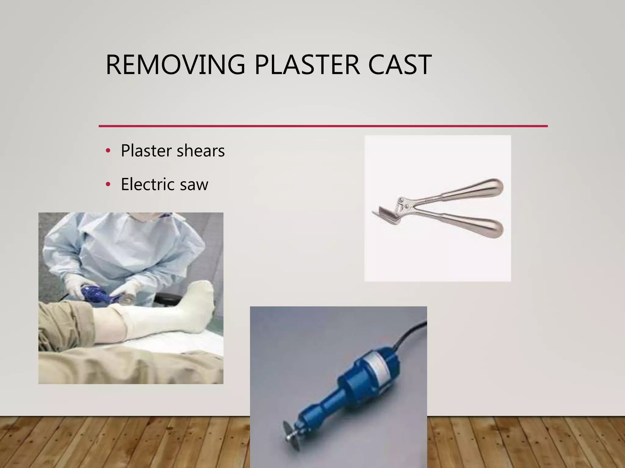 TRACTION,SPLINTS AND PLASTER OF PARIS | PPTX