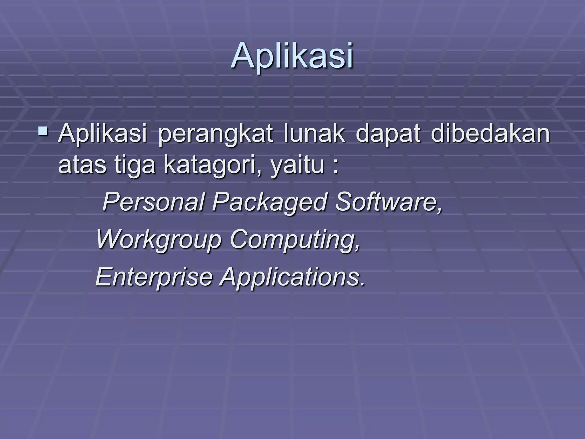 4. Perkembangan-perangkat-lunak.ppt