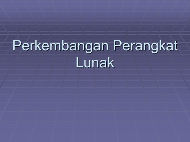 4. Perkembangan-perangkat-lunak.ppt