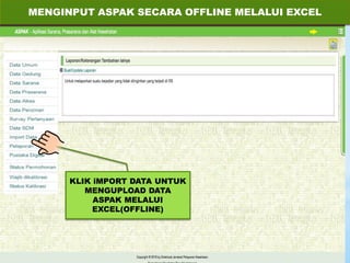 4. TATA CARA PENGINPUTAN DAN PENGENALAN FITUR ASPAK 2019.pdf