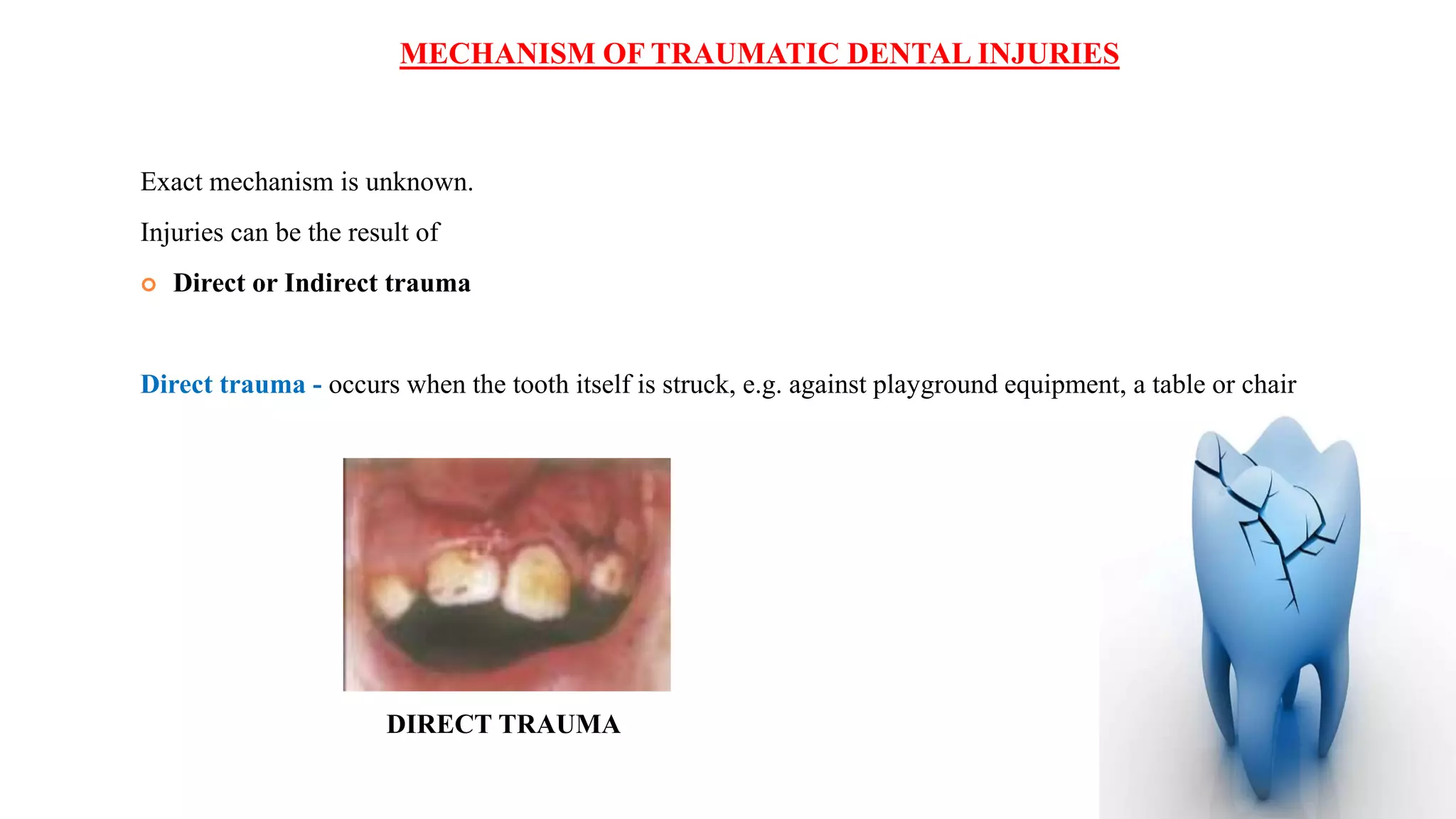 DENTAL TRAUMATIC INJURIES | PPTX