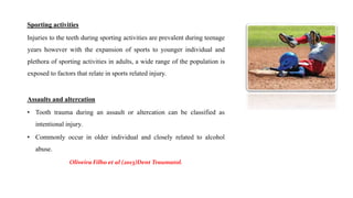 DENTAL TRAUMATIC INJURIES | PPTX