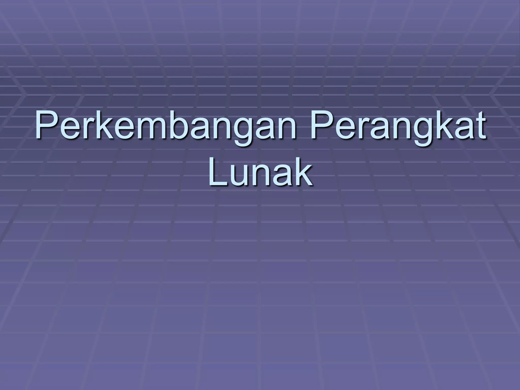 4. Perkembangan-perangkat-lunak.ppt
