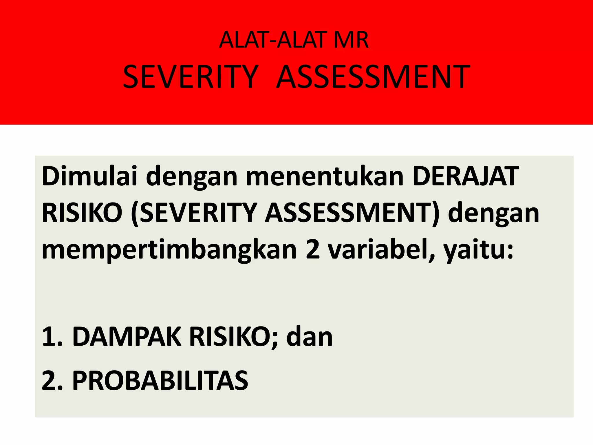 4.MR- SEVERITY ASSESSMENT FINAL.pptx