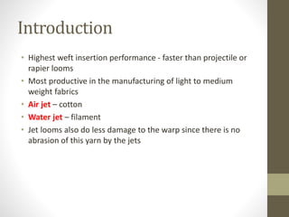 4. Jet Weaving Machines.pptx
