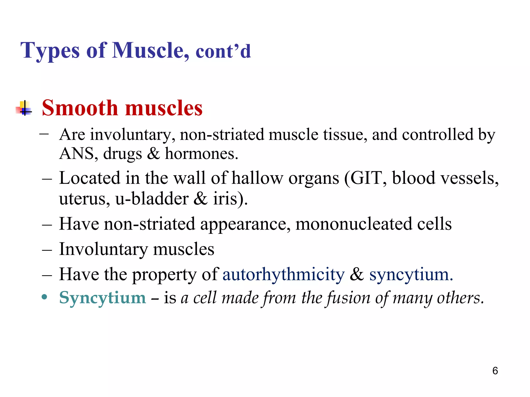 Unit Three - Excitable Tissues (Muscle).ppt