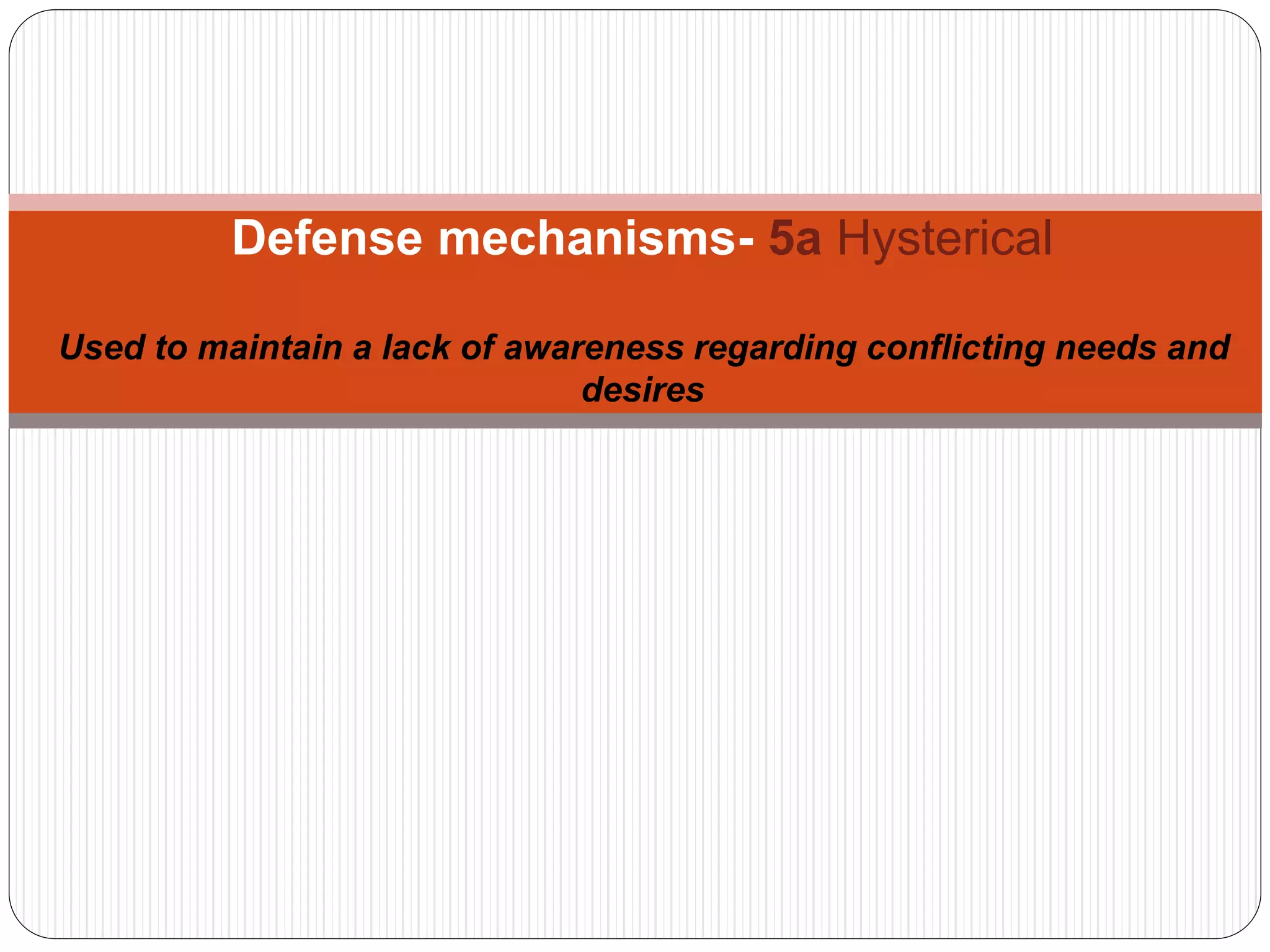 4.Defense mechanisms-Neurotic Defense Level.pptx