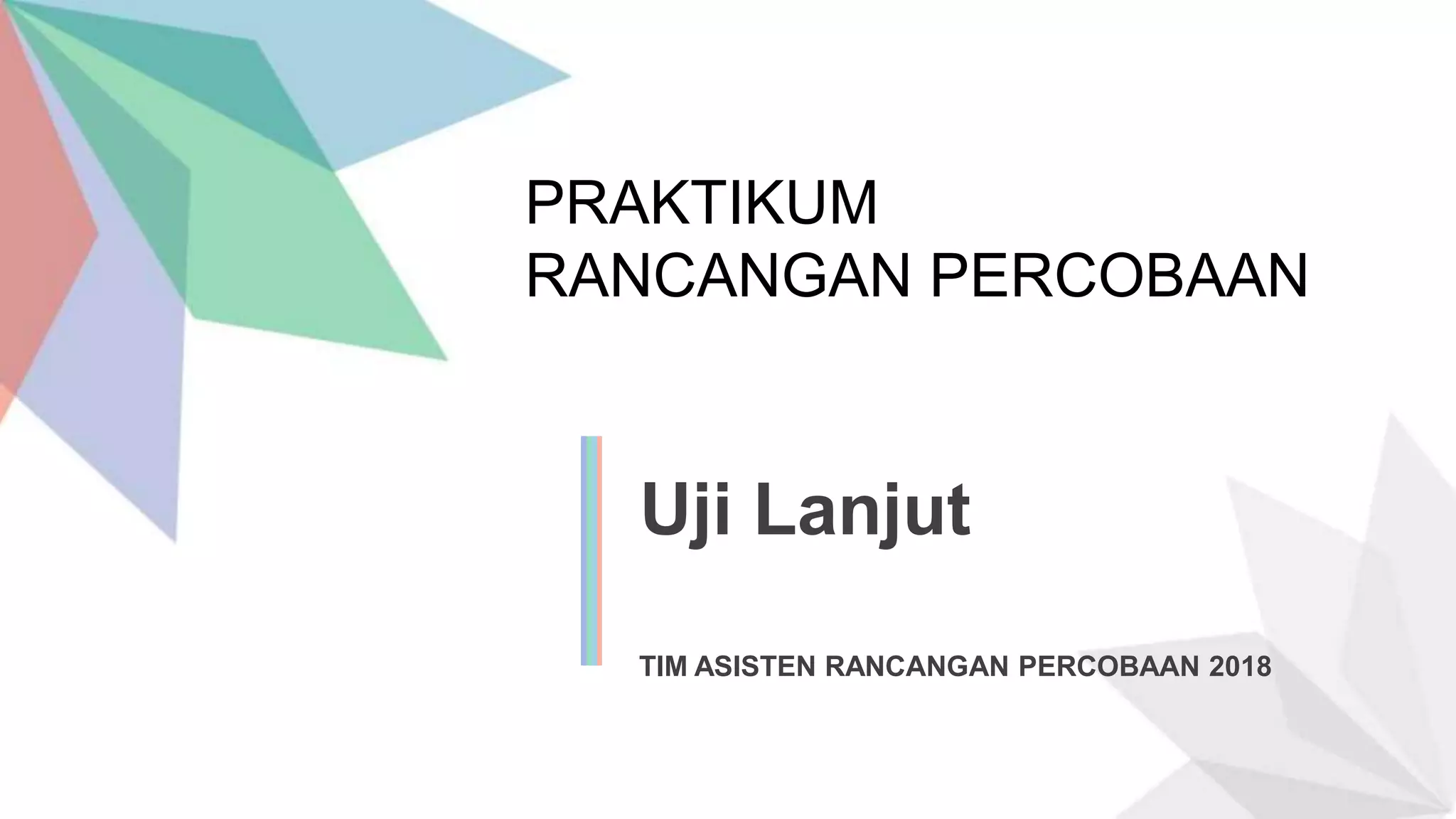 4. Uji Lanjut.pptx