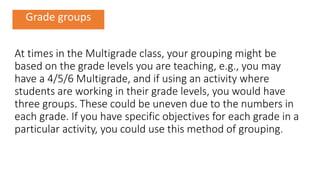 4. Forming groups in a Multi-grade classroom | PPTX