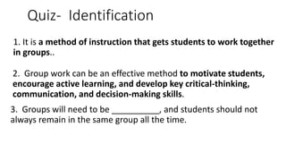 4. Forming groups in a Multi-grade classroom | PPTX