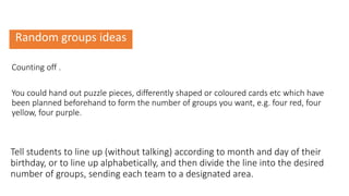 4. Forming groups in a Multi-grade classroom | PPTX