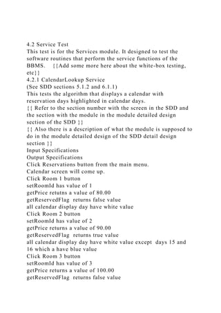 4.2 Service TestThis test is for the Services module. It designe.docx