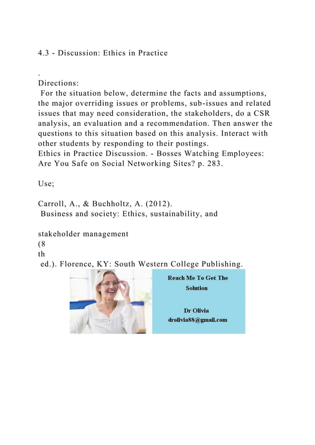 4.3 - Discussion Ethics in Practice. Directions For the si.docx ...