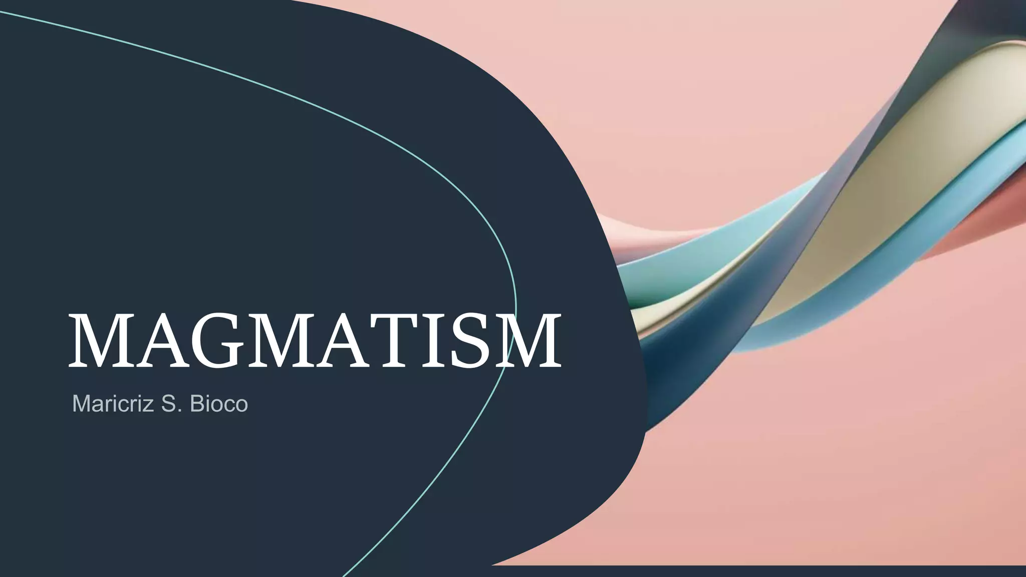 4. MAGMATISM.ppt