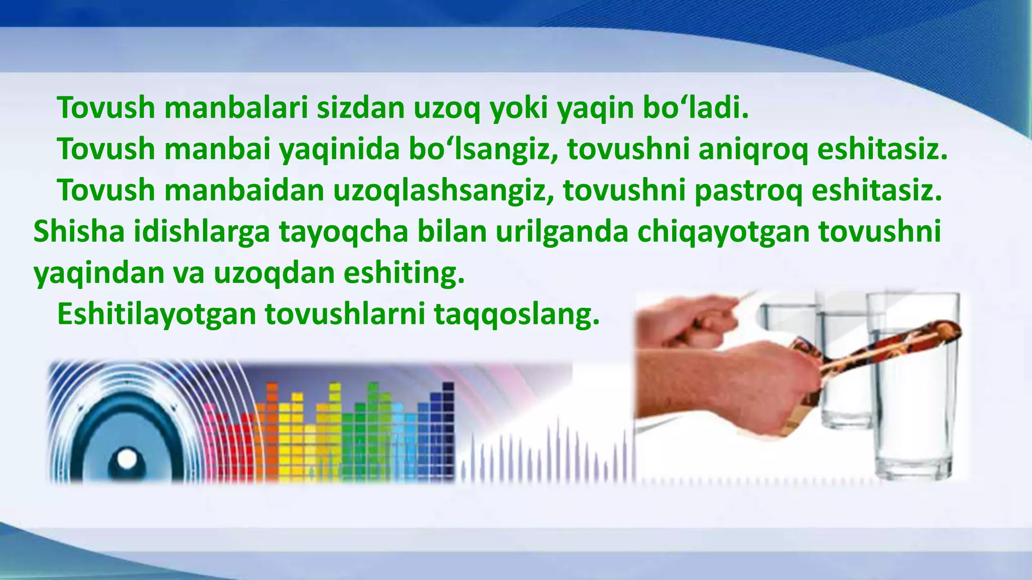 4.4 Atrofimizdagi tovushlar 2-dars (2).pptx