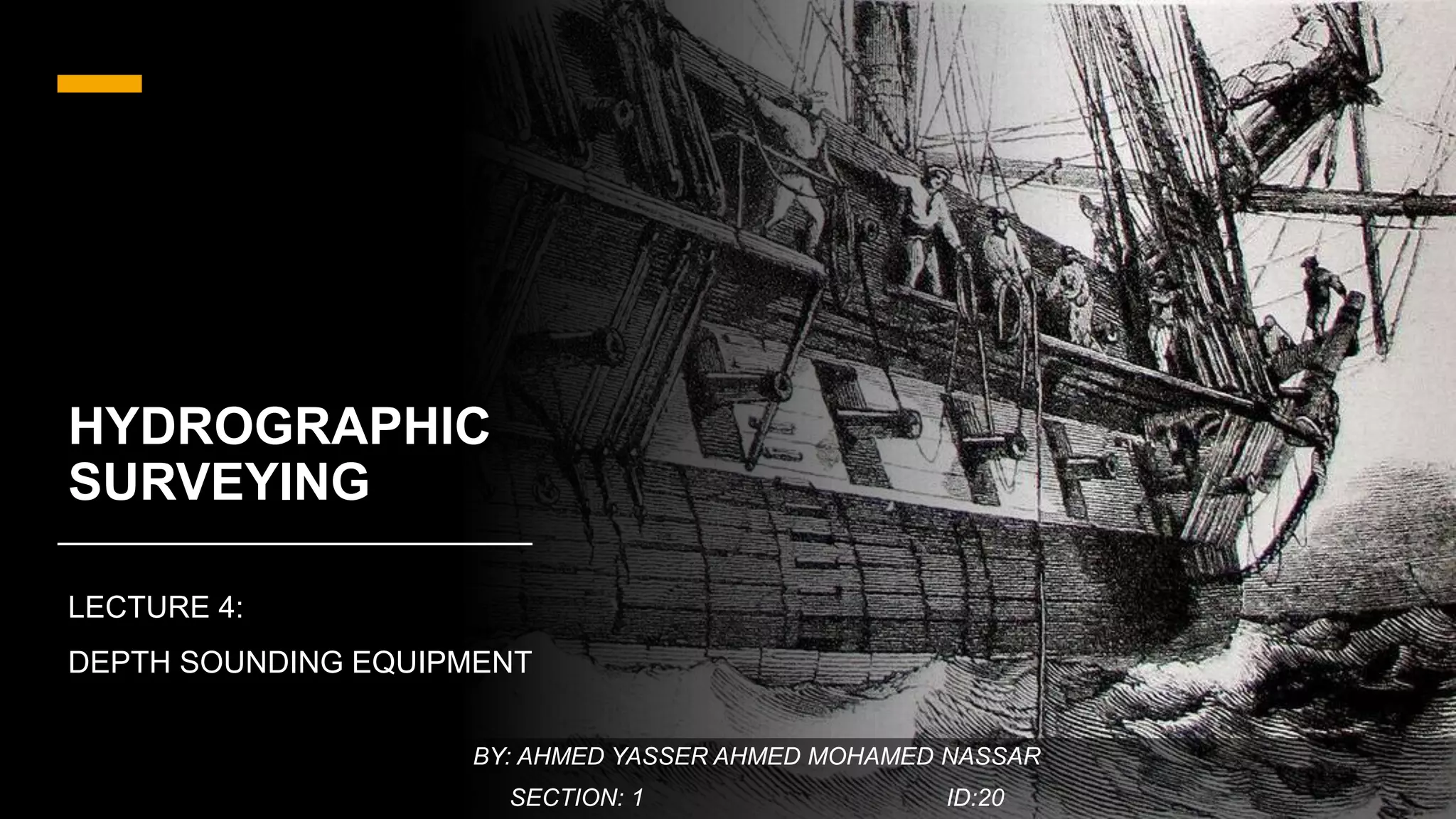 Hydrographic Surveying - Depth Sounding Equipment | PPTX | Geology ...