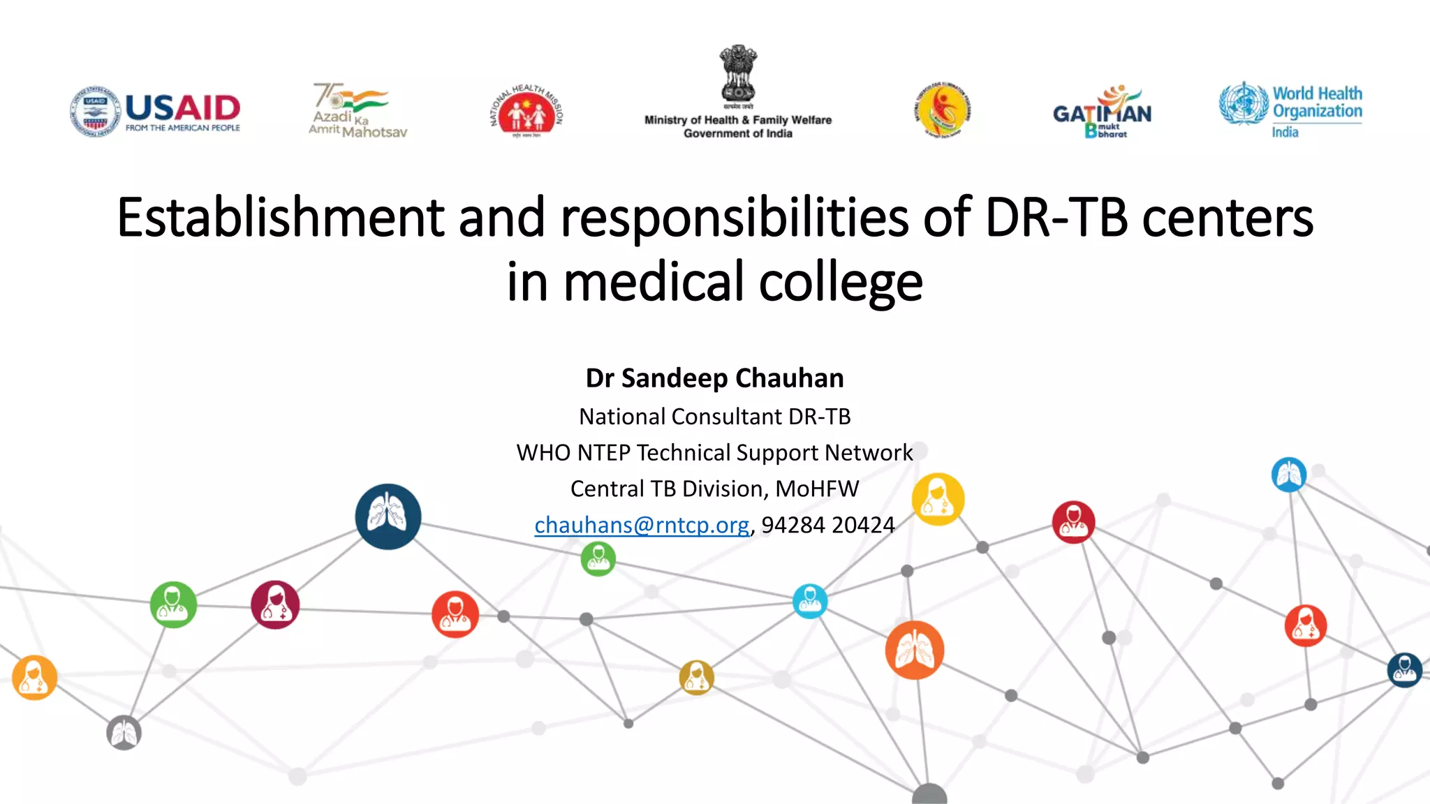 Establishment and responsibilities of DR-TB centers | PPTX