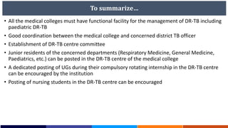 Establishment and responsibilities of DR-TB centers | PPTX