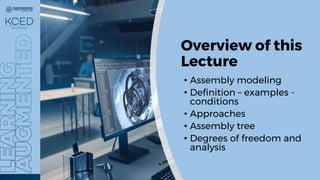 4.1.Assembly Modeling.pptx