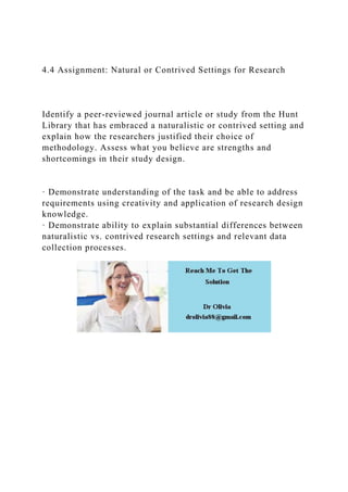 4.4 Assignment Natural or Contrived Settings for Research.docx ...