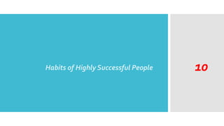 Explain success habits | PPTX
