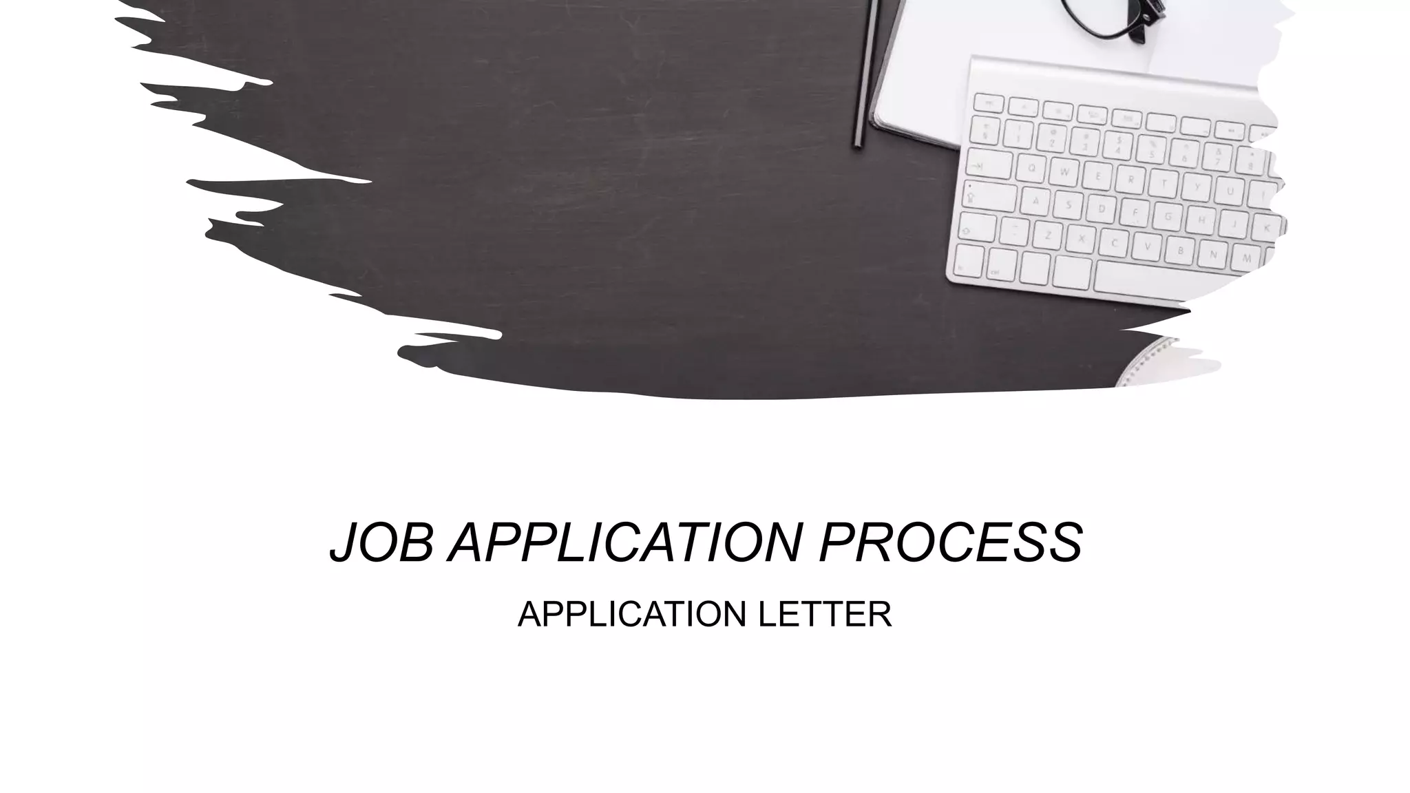 Job application process | PPTX