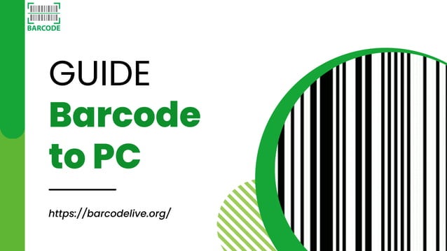 Barcode to PC: 3 Effective Ways to Scan Barcodes on Your PC | PPT