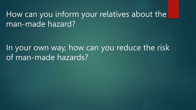 4. Man-made hazards.pptx