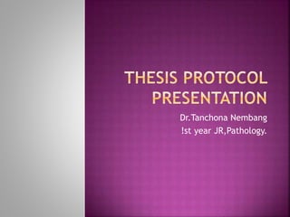 4.Tanchona - Thesis protocol presentation.pptx