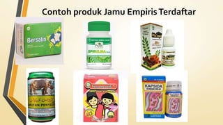 4. Sediaan Obat Tradisional 2021..pptx