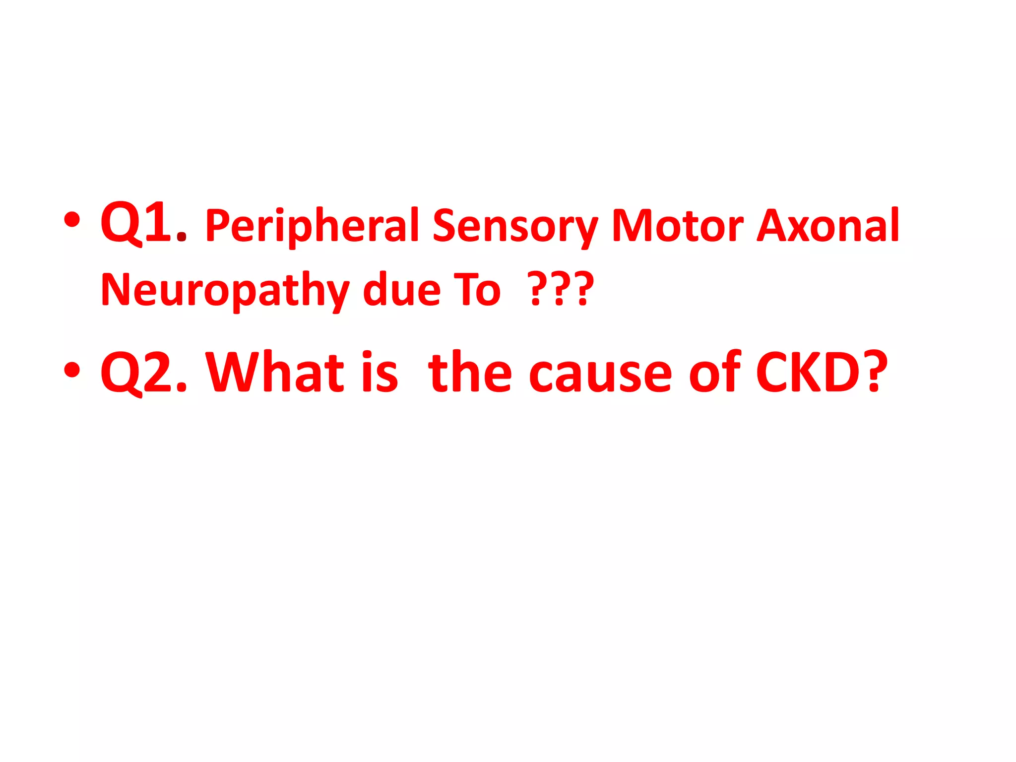 Evaluation & Management of a case of Peripheral Neuropathy | PPTX